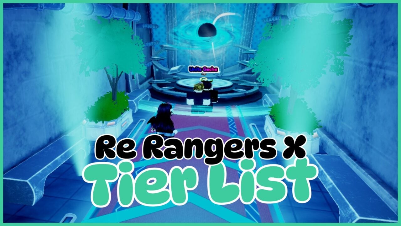 Re Rangers X Tier List – Best Team Units – Gamezebo