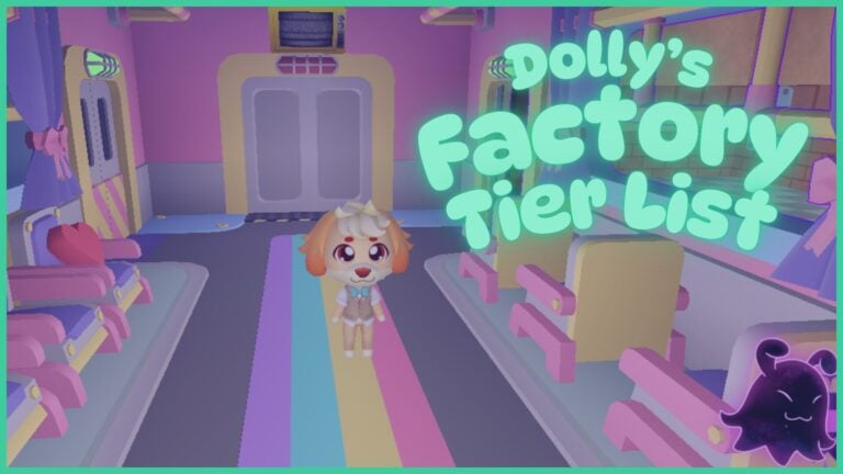 Dolly’s Factory Tier List – Best Plushies – Gamezebo