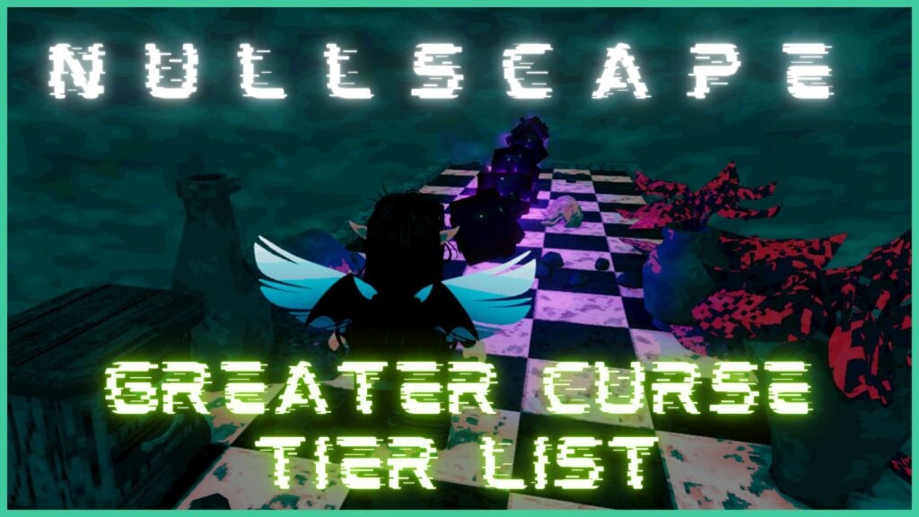 Nullscape Greater Curse Tier List – Best Curses to Choose – Gamezebo