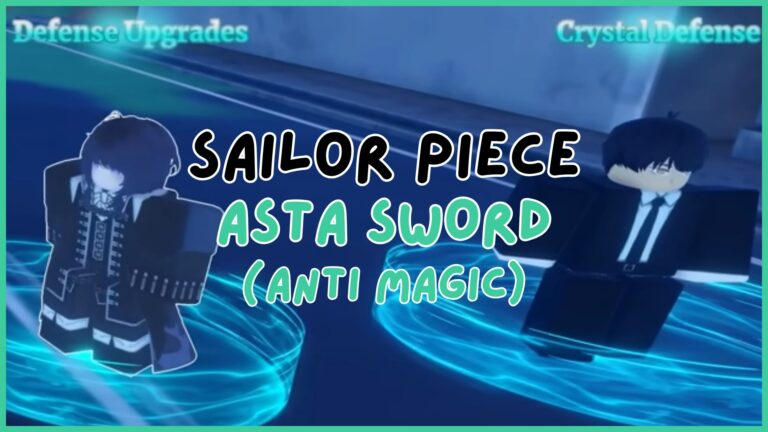 How I Got the Sailor Piece Asta/Anti Magic Sword – Gamezebo