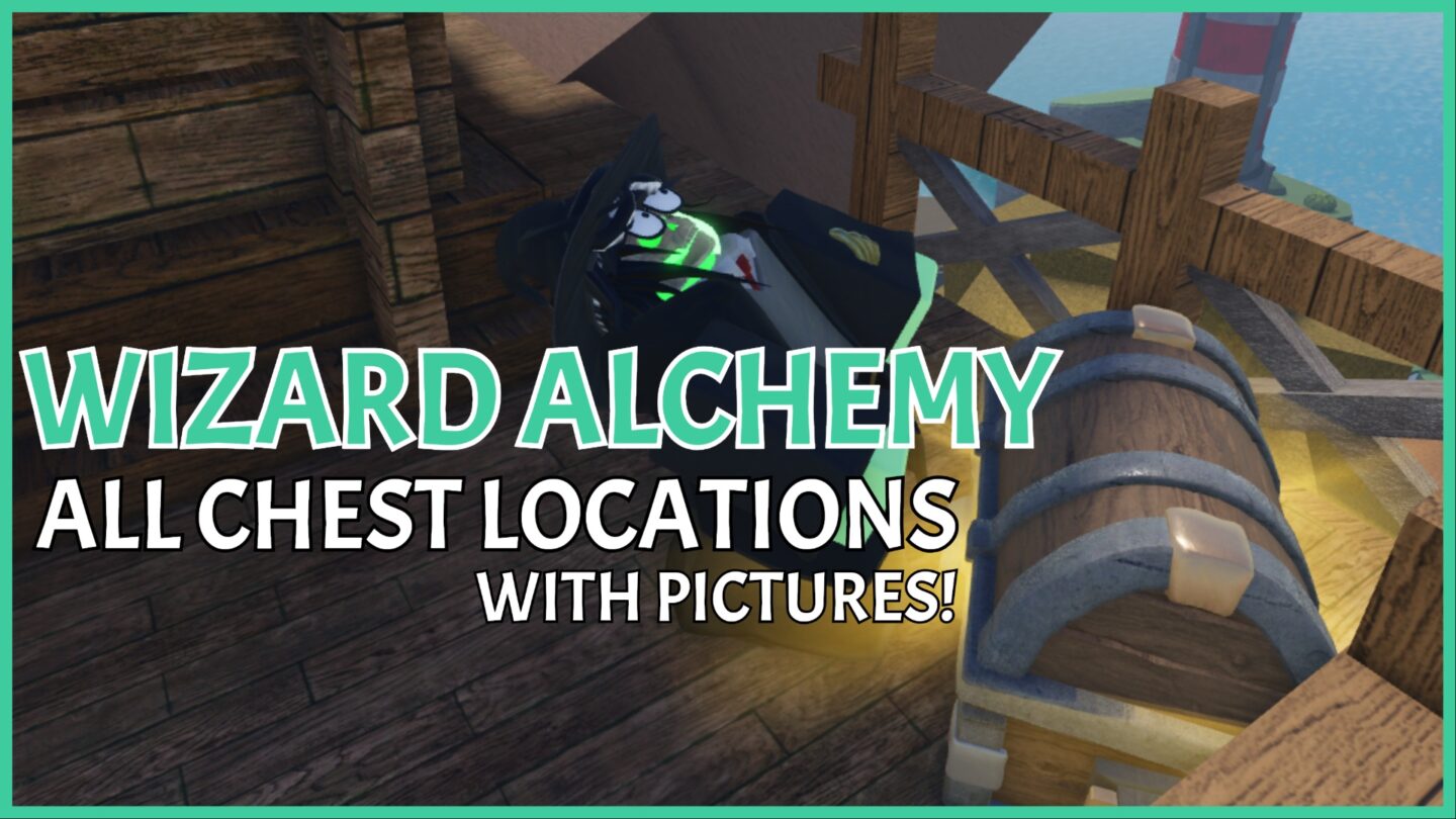 Wizard Alchemy Chest Locations – With Images – Gamezebo