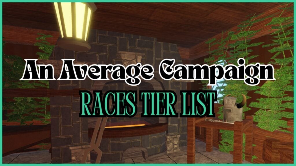 An Average Campaign Races Tier List – Best Races – Gamezebo