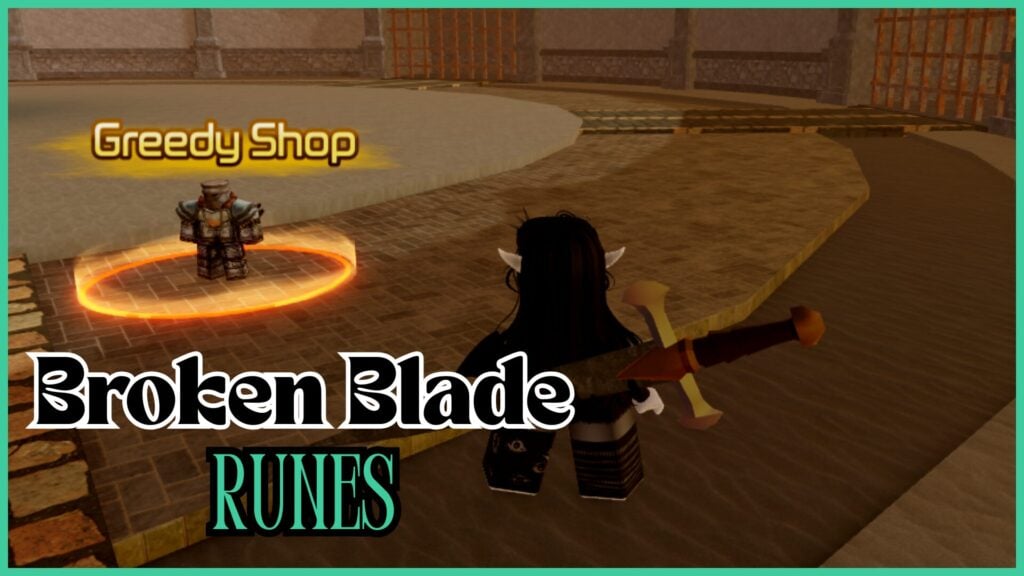 Broken Blade Runes – How to Get and All Passives – Gamezebo
