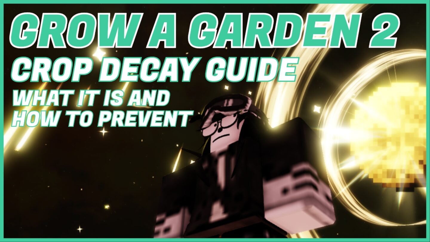 How Long Does It Take For Crop Decay in Grow a Garden 2? – Gamezebo